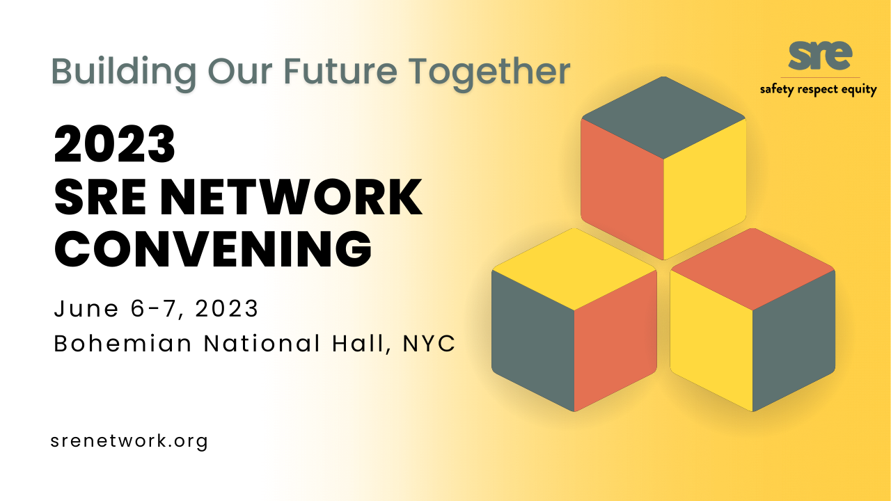 Events - SRE Network - Safety Respect Equity